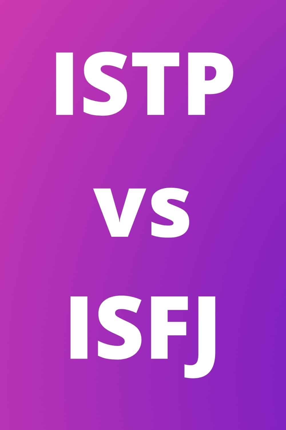 ISTP vs ISFJ - Pesonality Guru